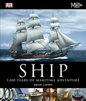 Ship: 5,000 Years of Maritime Adventure - FAHASA.COM