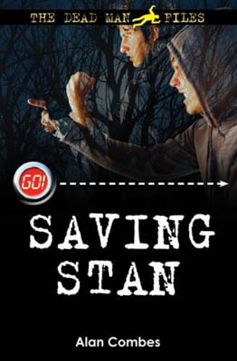 The Dead Man Files : Saving Stan
