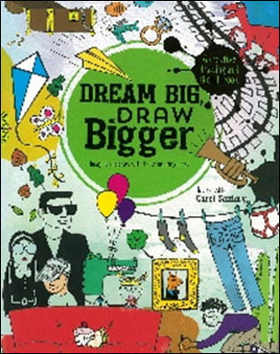 Dream Big Draw Bigger - FAHASA.COM