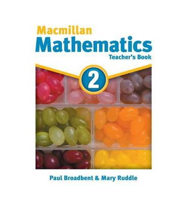 Macmillan Mathematics 2: Teacher's Book