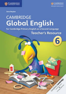 Cambridge Global English Stage 6 Teacher's Resource (Cambridge ...