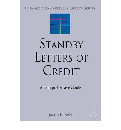 Standby Letters of Credit: A Comprehensive Guide