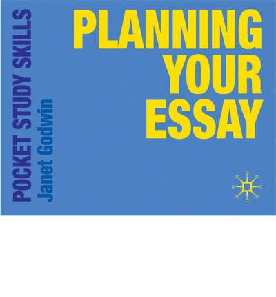 Planning Your Essay