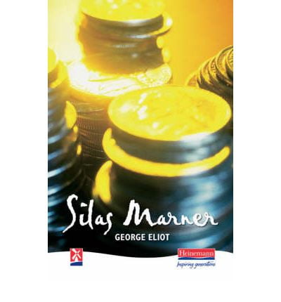 Silas Marner: The Weaver of Raveloe - FAHASA.COM