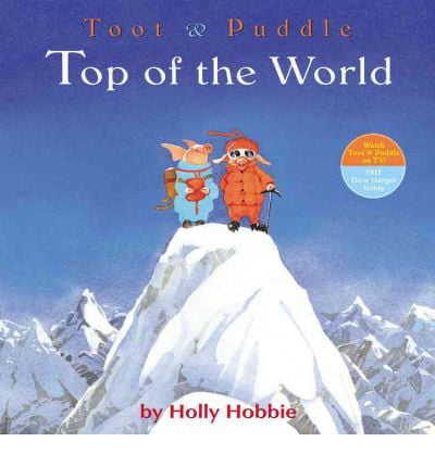 Toot & Puddle: Top of the World