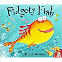Fidgety Fish