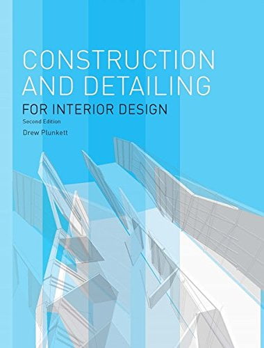 Construction and Detailing for Interior Design Second Edition - FAHASA.COM