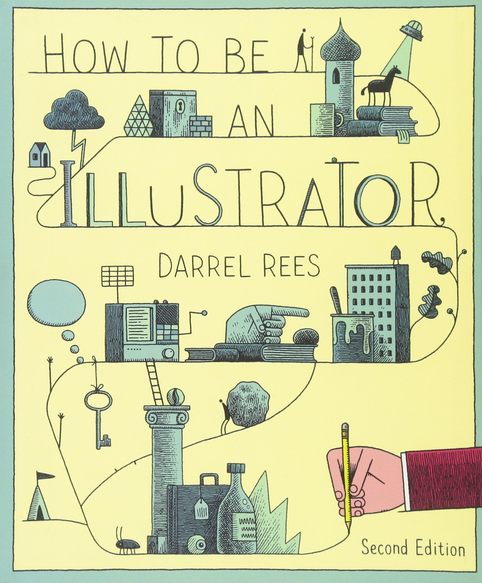How to be an Illustrator, Second Edition - FAHASA.COM
