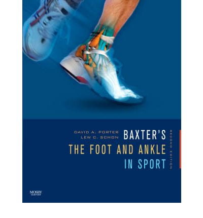 Baxter's the Foot and Ankle in Sport