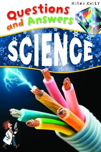 Science (First Questions and Answers)