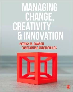 Managing Change, Creativity and Innovation Third Edition - FAHASA.COM