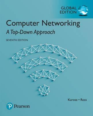 Computer Networking: A Top-Down Approach, Global Edition 7E - FAHASA.COM