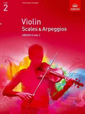 VIOLIN SCALES AND ARPEGGIOS GRADE 2