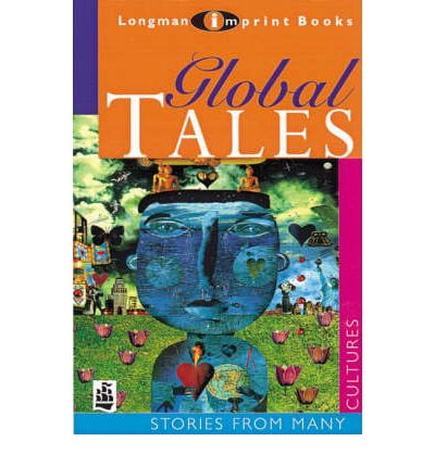 Global Tales: Stories from Many Cultures