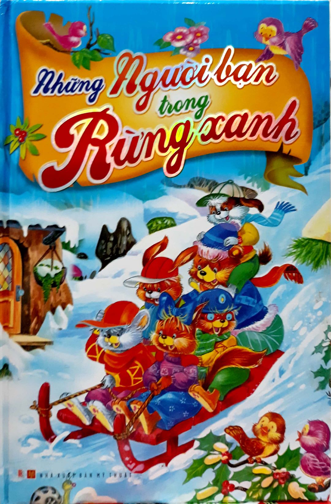 Sách [Phiên chợ sách cũ] NhữNg NgườI BạN Trong RừNg Xanh - FAHASA.COM