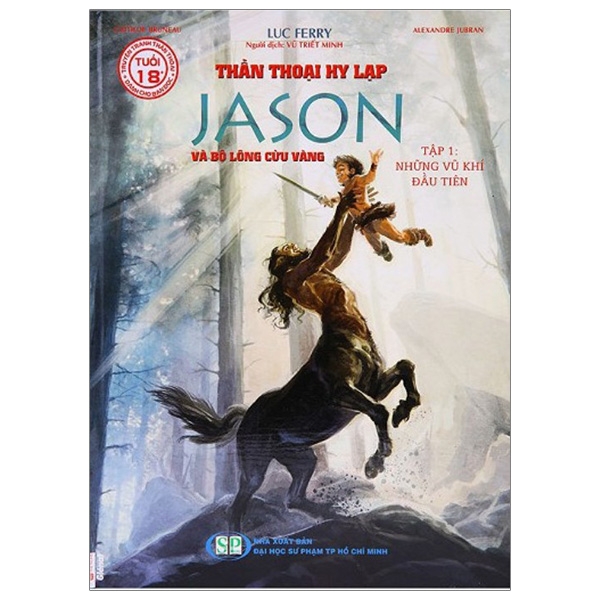 Truyện Tranh Thần Thoại Hy Lạp - Jason Và Bộ Lông Cừu Vàng: Tập 1 - Nh ...