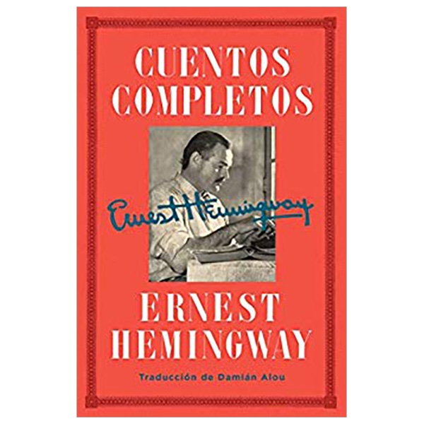 The Short Stories of Ernest Hemingway - FAHASA.COM