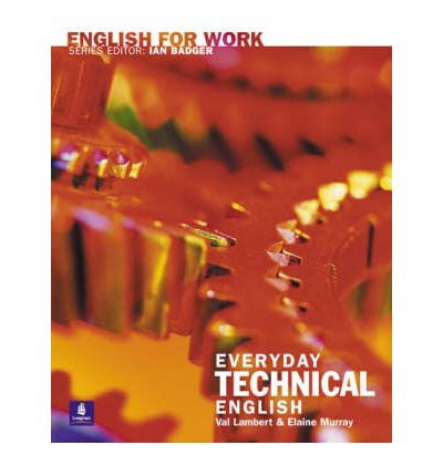 English for Work: Everyday Technical English