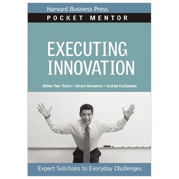 Executing Innovation