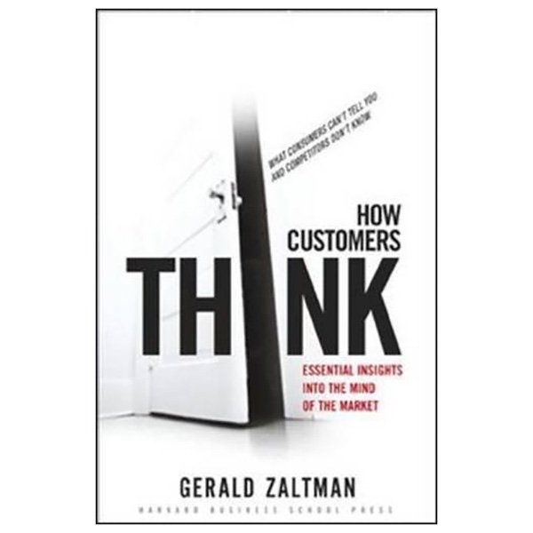 How Customers Think