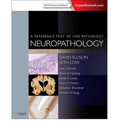 Neuropathology: A Reference Text of CNS Pathology