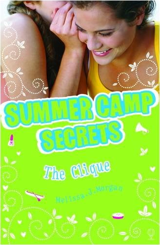 The Clique (Summer Camp Secrets)