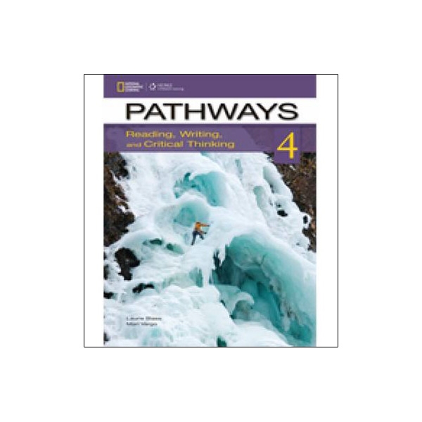 [Phiên chợ sách cũ] Pathways 4: Reading, Writing, and Critical Thinking ...