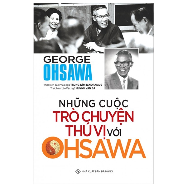 Sách Những Cuộc Trò Chuyện Thú Vị Với Ohsawa - FAHASA.COM