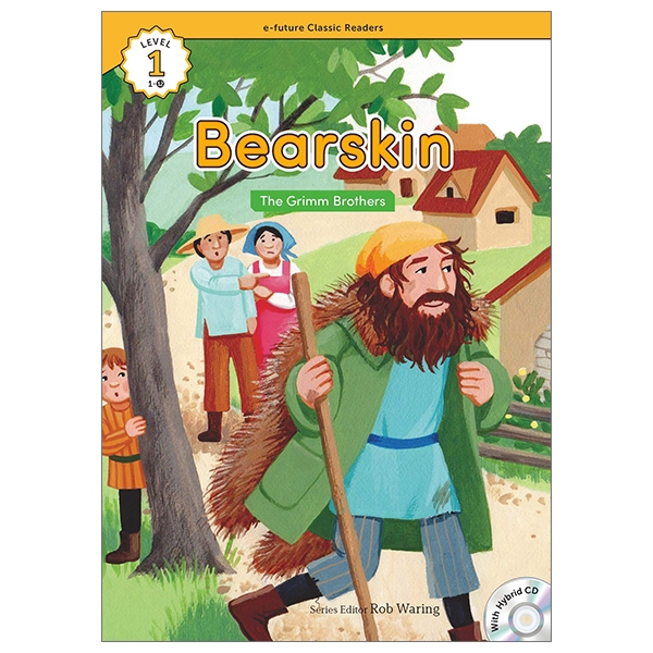 e-future Classic Readers Level 1 - Book 12: Bearskin