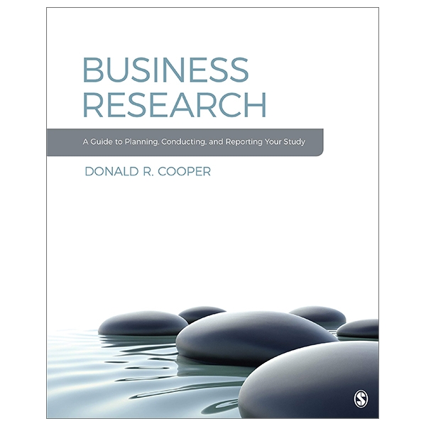 Business Research: A Guide To Planning, Conducting, And Reporting Your ...