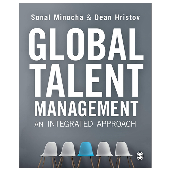Global Talent Management: An Integrated Approach - FAHASA.COM