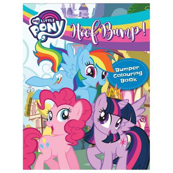 My Little Pony Hoof Bump Bumper Colouring Book