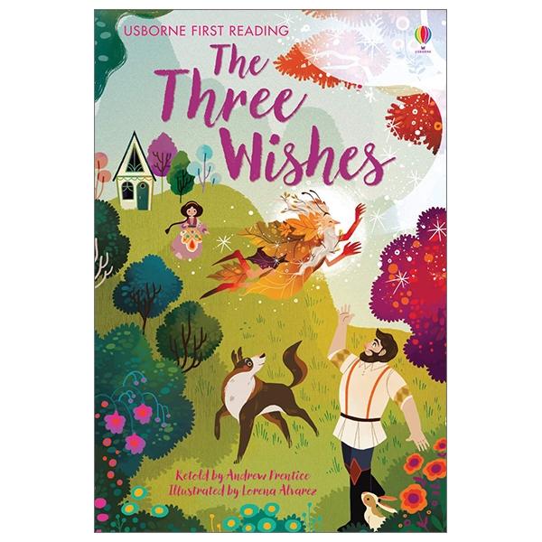 Usborne First Reading - Level 4: The Three Wishes