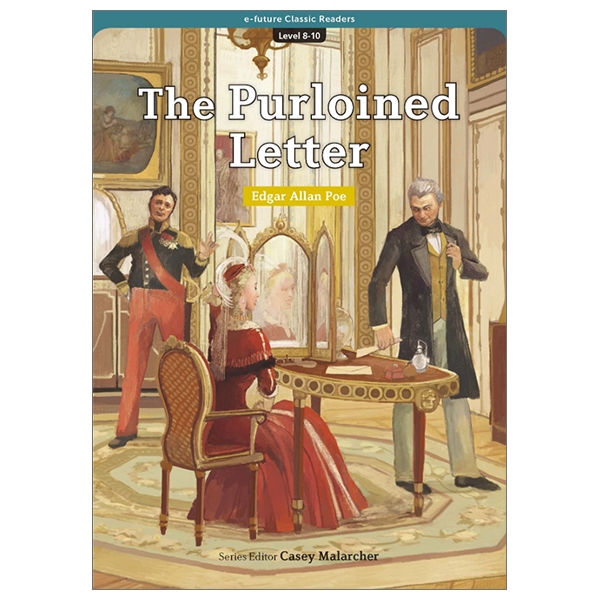 e-future Classic Readers Level 8 - Book 10: The Purloined Letter