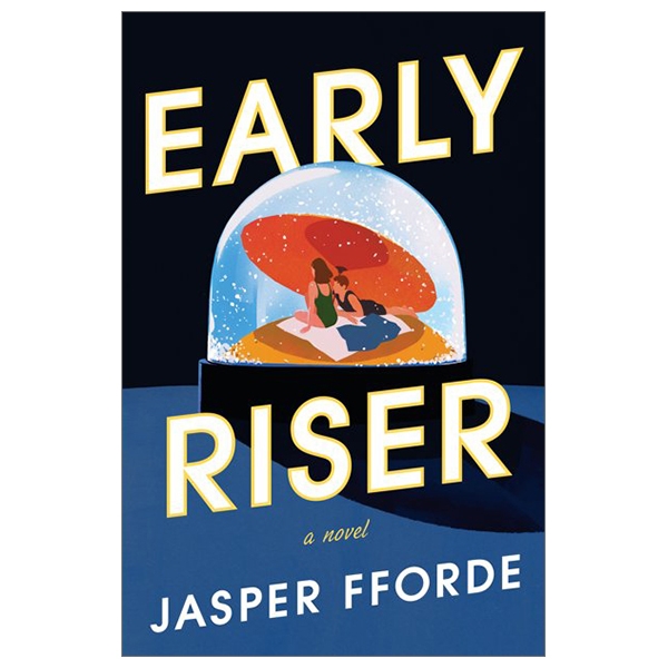 [Phiên chợ sách cũ] Early Riser