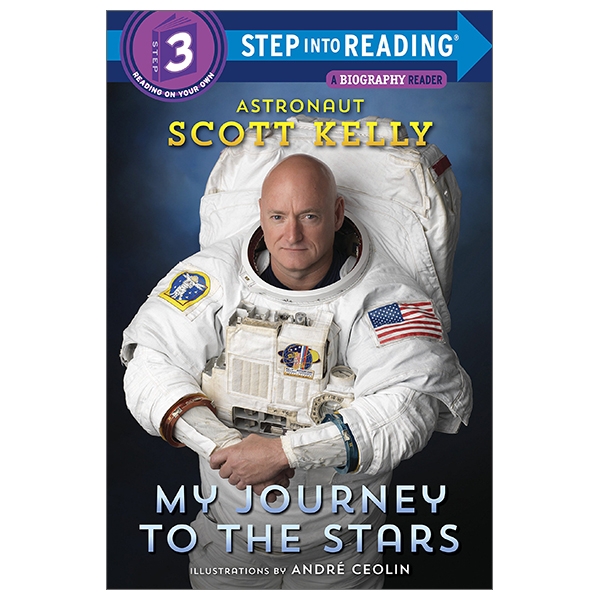 My Journey To The Stars (Step Into Reading, Step 3: A Biography Reader ...