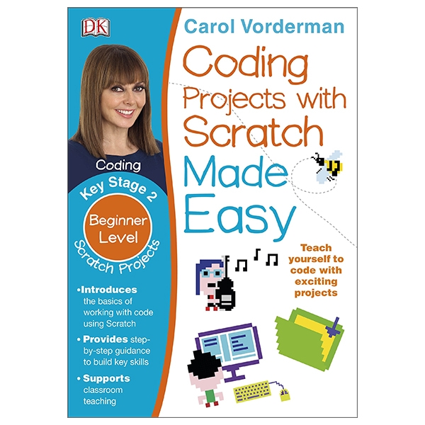 Coding Projects With Scratch Made Easy Ages 8-12 Key Stage 2 (Made Easy ...
