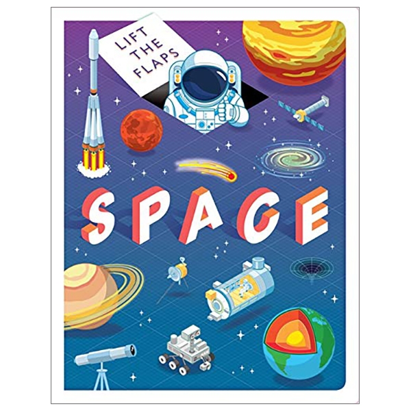 Lift The Flaps: Space - FAHASA.COM