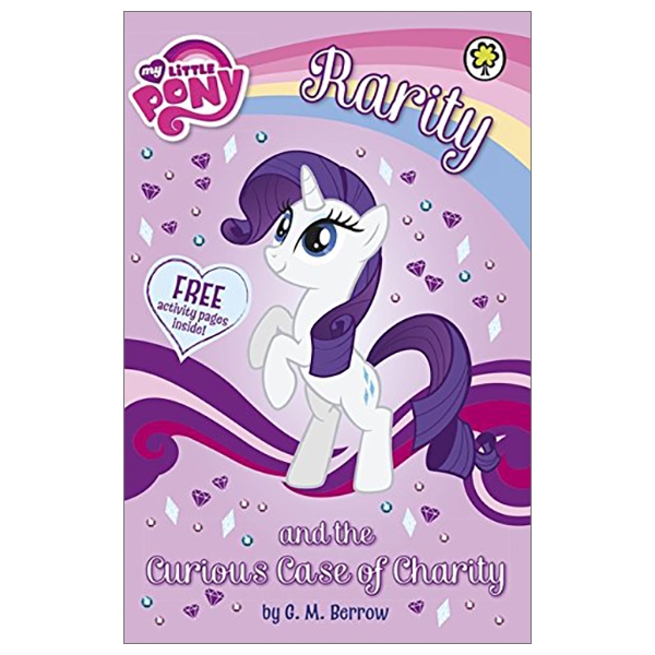 My Little Pony: Rarity And The Curious Case Of Charity