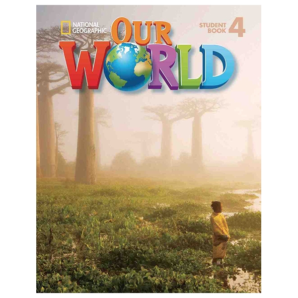 Our World 4 Student Book - FAHASA.COM