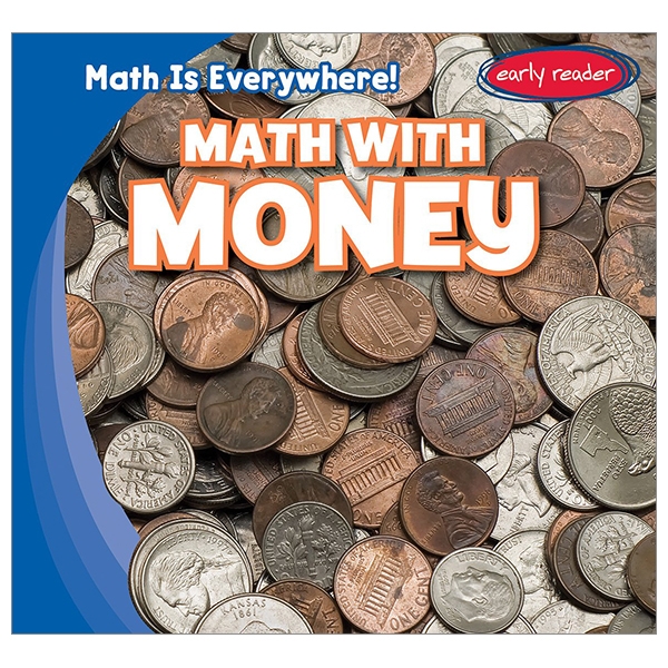 Math With Money (Math Is Everywhere!)