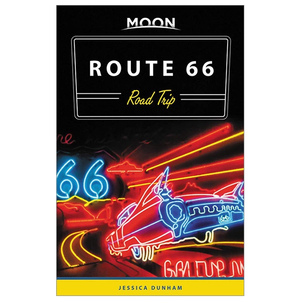 Moon Route 66 Road Trip (Second Edition) (Travel Guide)