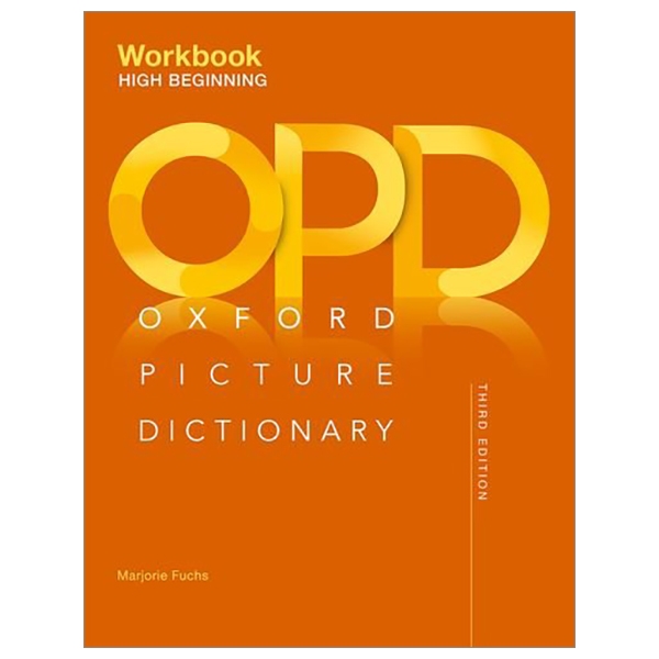 Oxford Picture Dictionary 3rd Edition: High Beginning Workbook - FAHASA.COM