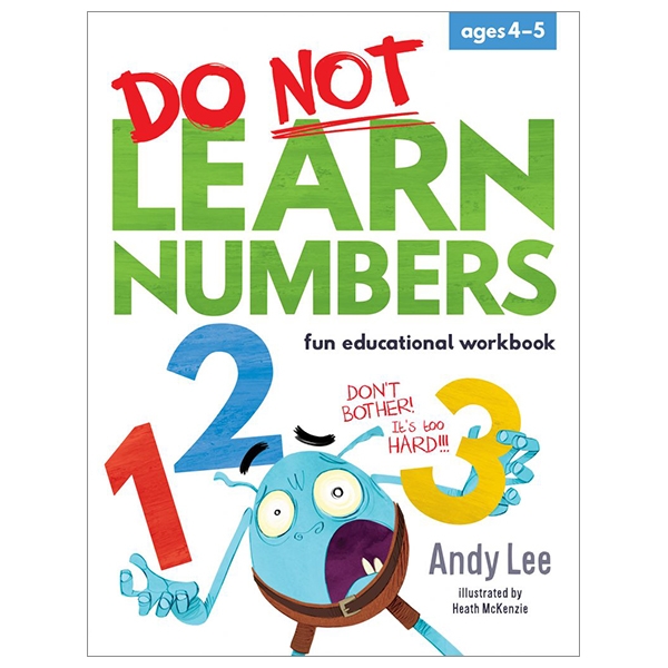 Do Not Learn Numbers - Fun Educational Workbook - FAHASA.COM