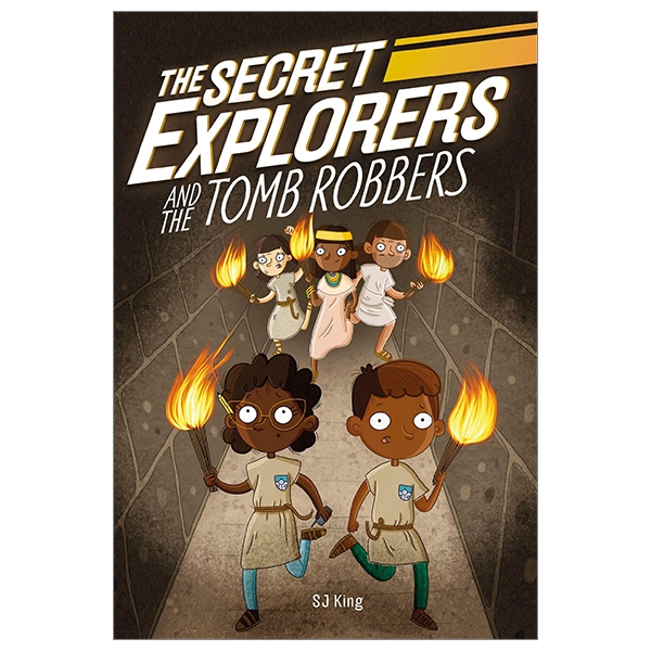 The Secret Explorers #3: The Secret Explorers And The Tomb Robbers ...