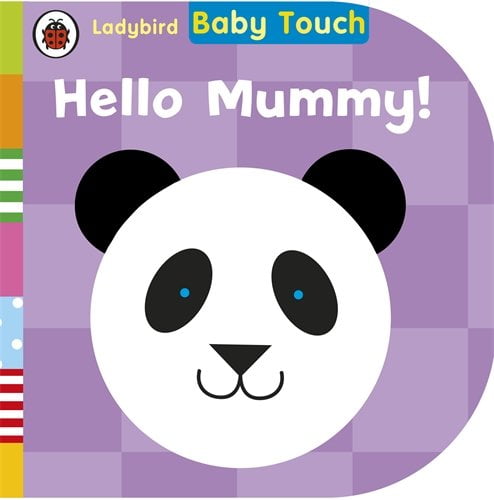 Baby Touch: Hello, Mummy! - FAHASA.COM