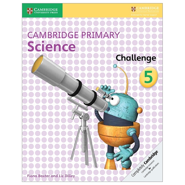 Cambridge Primary Science Challenge 5