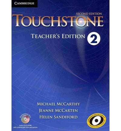 Touchstone: Teacher's Edition with Assessment Audio CD/CD-ROM Level 2