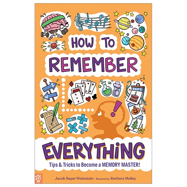 How To Remember Everything: Tips & Tricks To Become A Memory Master!
