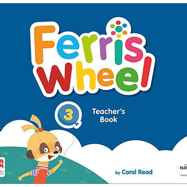 Ferris Wheel Level 3 Teacher's Book With Navio App